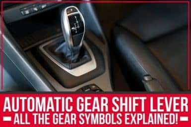 Automatic Gear Shift Lever - All The Gear Symbols Explained! | Eastern ...