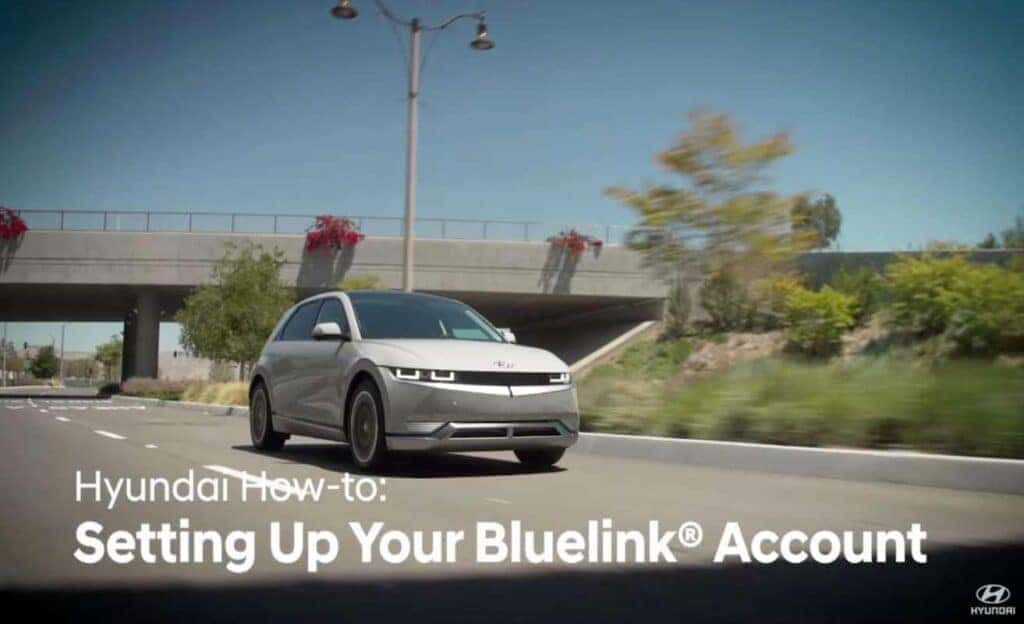 Setting Up Your Hyundai Bluelink | New & Used Car Dealership
