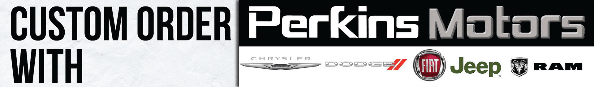 Custom Order with Perkins Motors | Perkins Motors