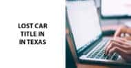 The Lost Car Title in Texas Guide: Get Your Replacement