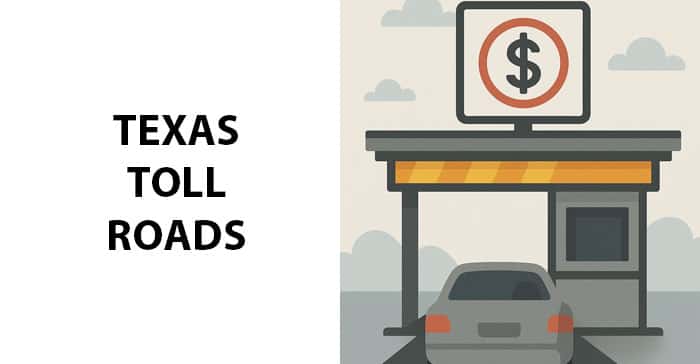 How Do Toll Roads Work in Texas? EZ Tag vs TxTag?