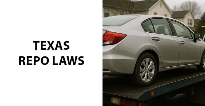The Texas Repo Law Guide: What You Can & Can't Do